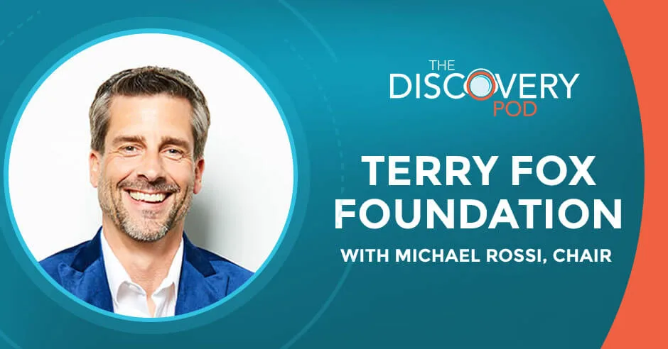 Terry Fox Foundation With Michael Rossi, Chair