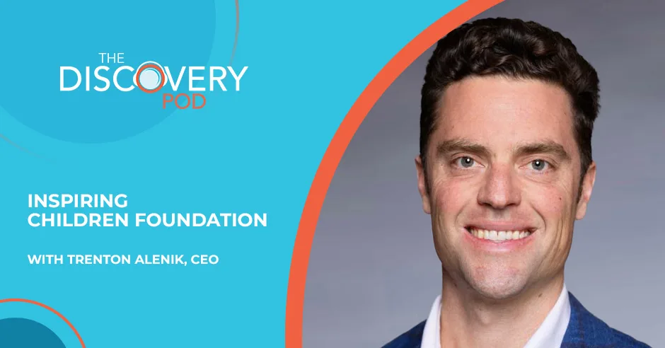 Inspiring Children Foundation With Trenton Alenik, CEO