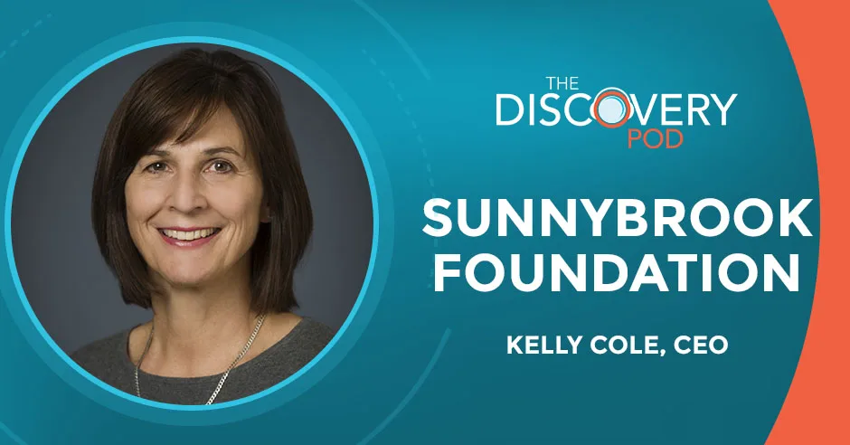 Sunnybrook Foundation With Kelly Cole, CEO