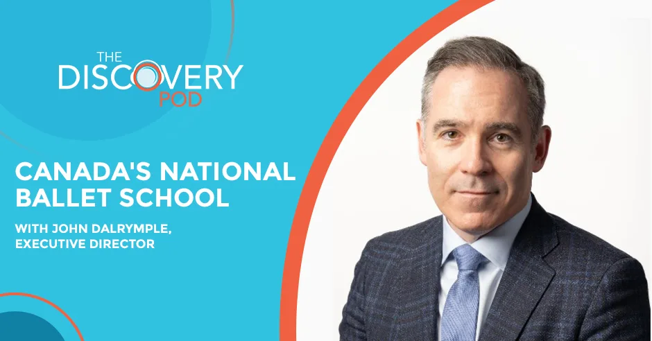 Canada's National Ballet School With John Dalrymple, Executive Director