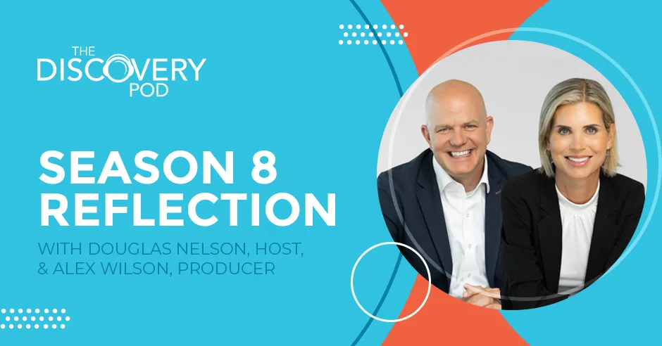 Season 8 Reflections With Douglas Nelson, Host, & Alex Wilson, Producer