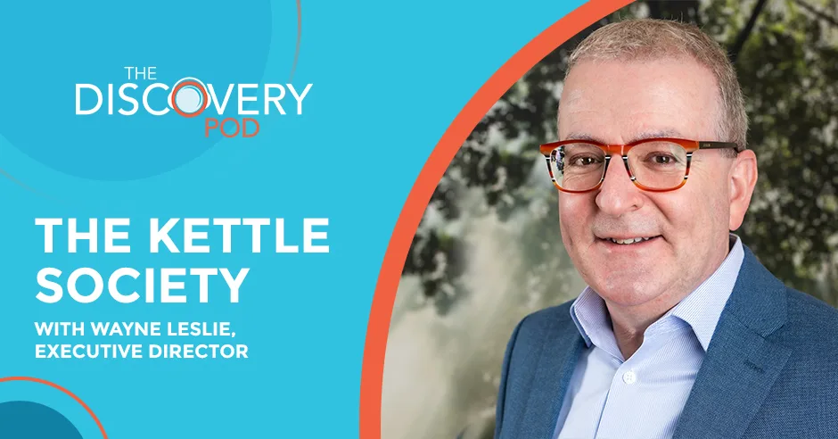 The Kettle Society With Wayne Leslie, Executive Director