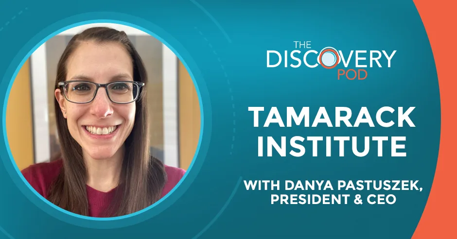 Tamarack Institute With Danya Pastuszek, President & CEO