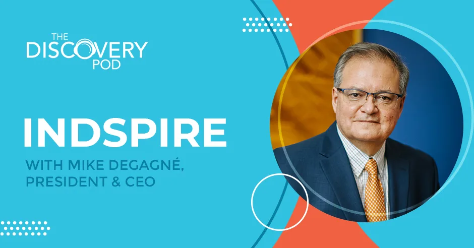 Indspire With Mike DeGagné, President & CEO